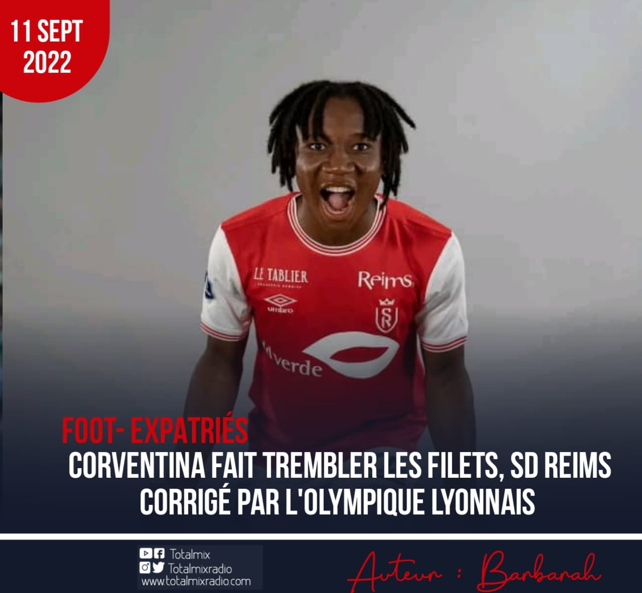 FOOT – EXPATRIÉS / FRANCE : MALGRÉ CORVENTINA, REIMS S’INCLINE LOURDEMENT FACE À OLYMPIQUE ...