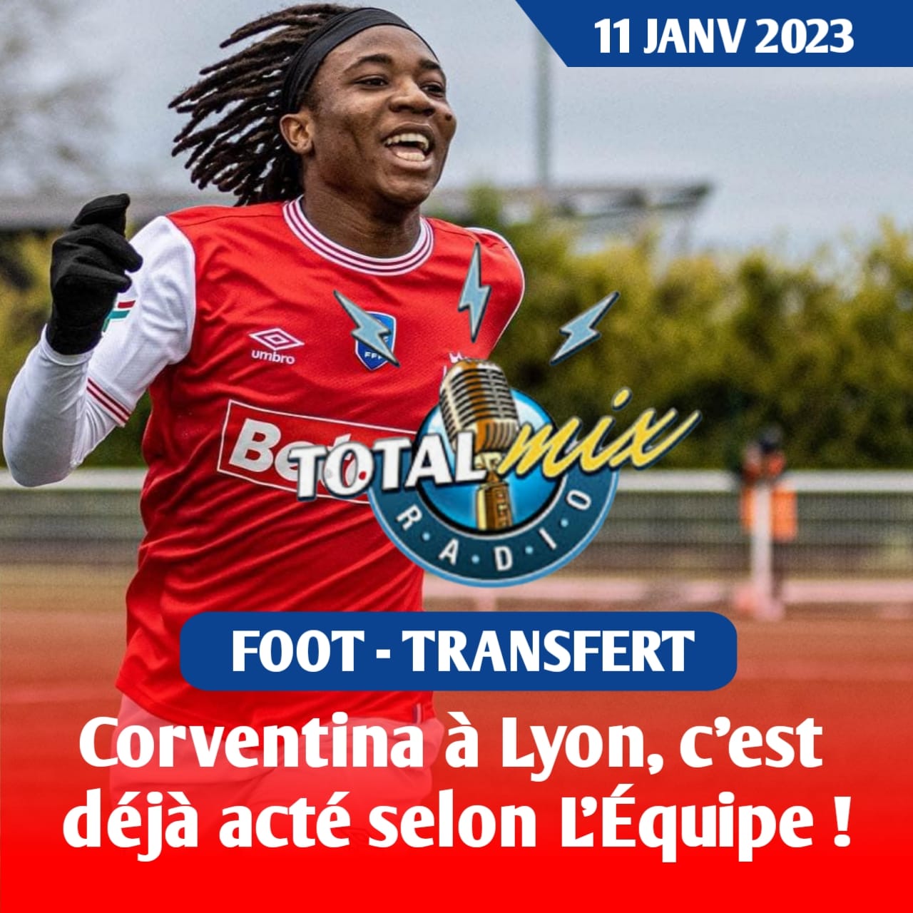 FOOT – TRANSFERTS : L’OL S’APPRÊTE À SIGNER LA PERLE HAÏTIENNE, CORVENTINA – Totalmix Radio