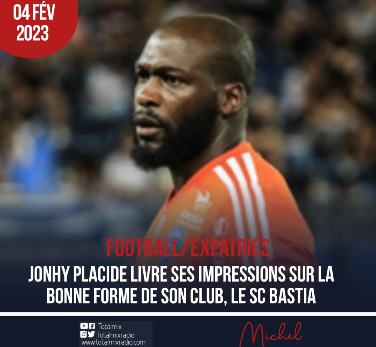 FOOTBALL-INTERVIEW: “J’ESSAYE DE DONNER LE MEILLEUR DE MOI-MÊME POUR ...