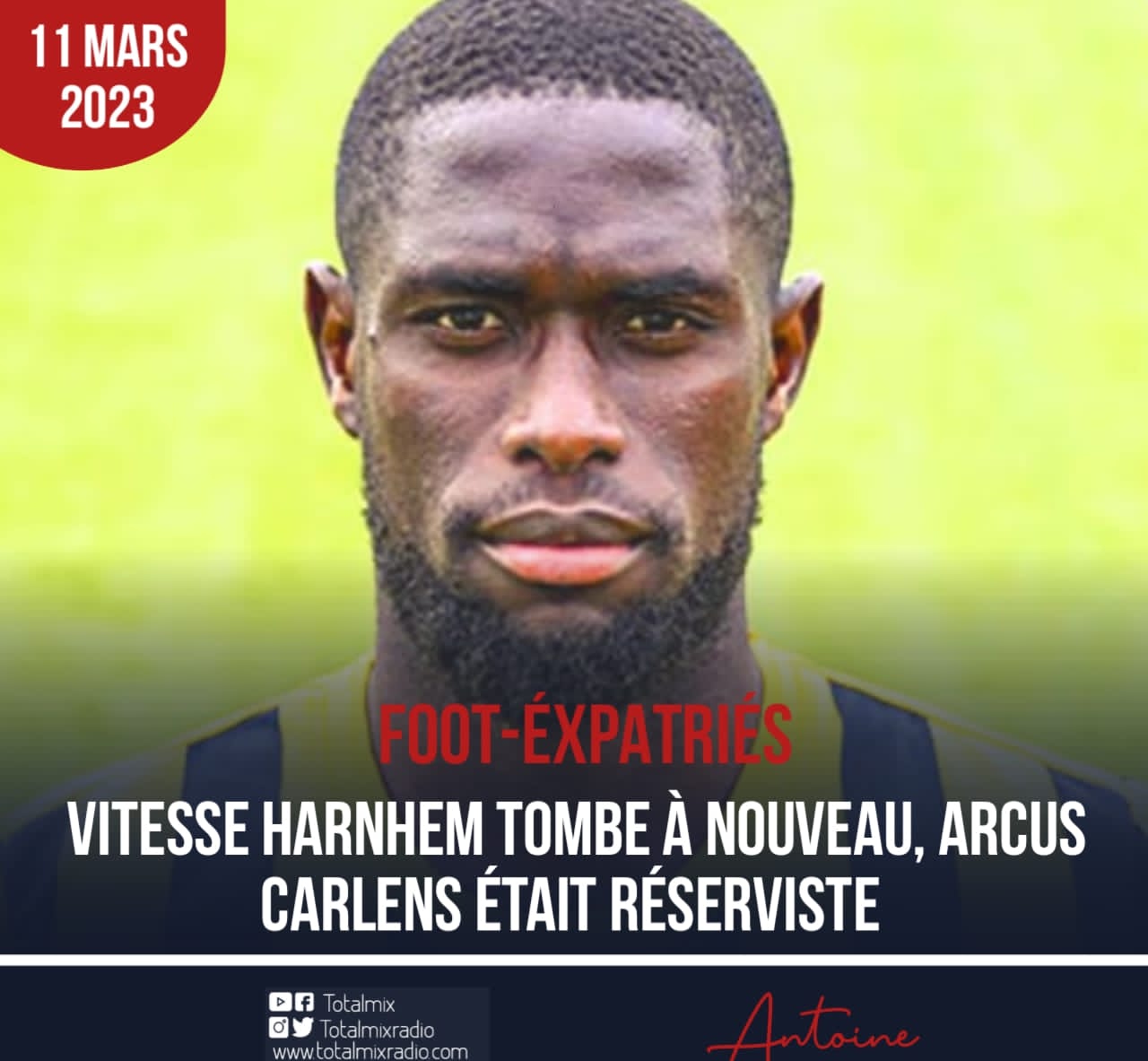 FOOT-EXPATRIÉS : LE VITESSE HARNHEM D’ARCUS CARLENS A CONNU UNE ...