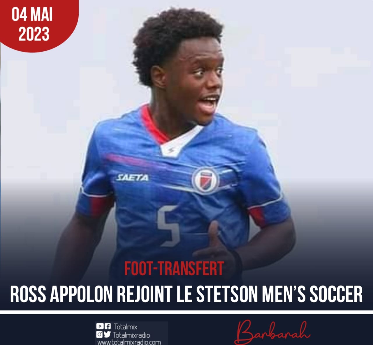 FOOTBALL: ROSS APPOLON SIGNE AUX ÉTATS-UNIS – Totalmix Radio