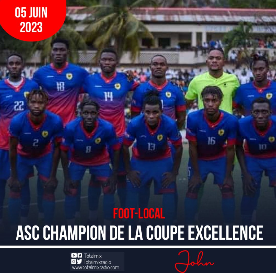 FOOTBALL : TITRE DE LA COUPE EXCELLENCE RAFLÉ, ASC DOMINE DANS LE NORD ...