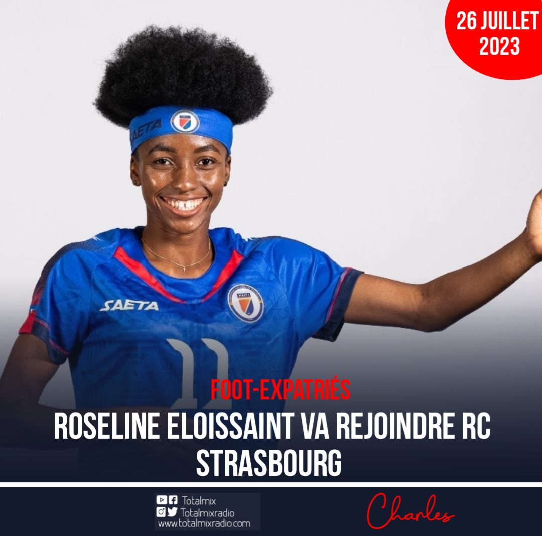 FOOT-EXPATRIÉS : ROSELINE ELOISSAINT VA REJOINDRE RC STRASBOURG ...