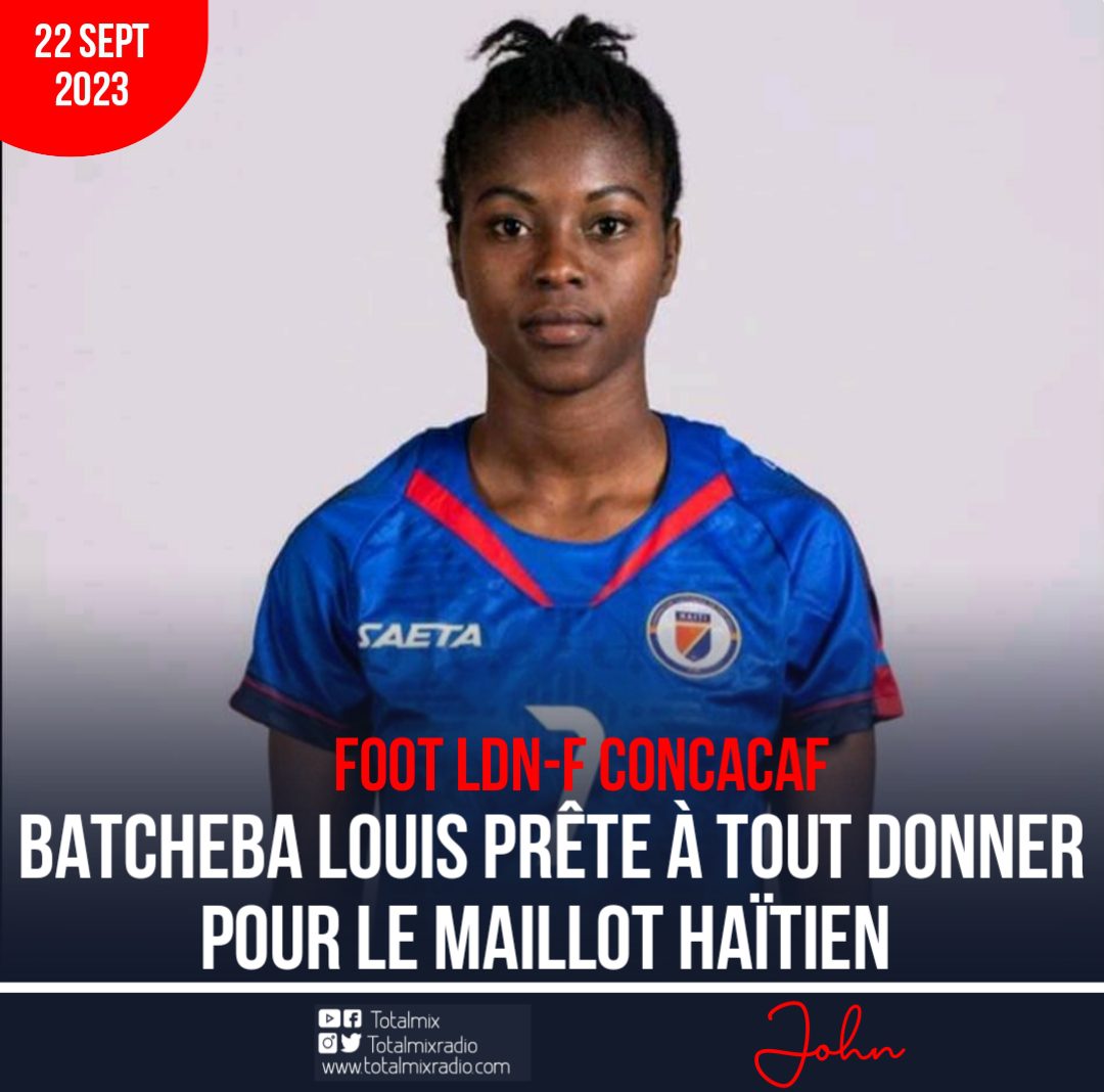 FOOT/ LDN-F CONCACAF : « C’EST UNE VICTOIRE D’ÉQUIPE » DIXIT BATCHEBA ...