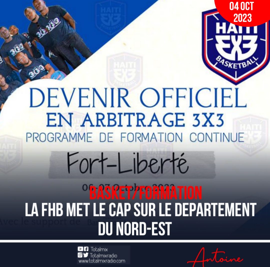 BASKET/FORMATION DES OFFICIELS 3X3 : DEUX JOURNÉES DE TRAVAIL À FORT ...