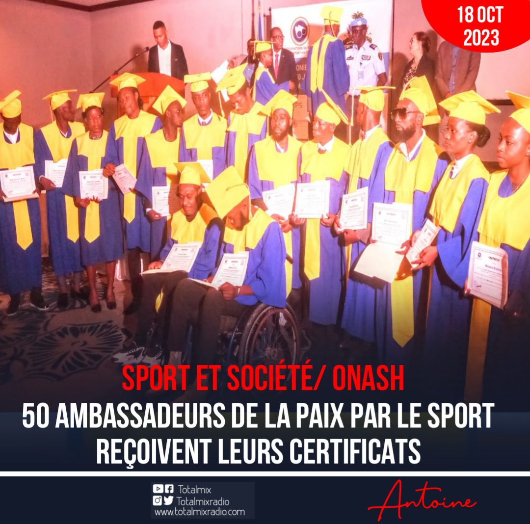 SPORT ET SOCIÉTÉ/ ONASH : CÉRÉMONIE DE REMISE DE CERTIFICATS À 50 ...