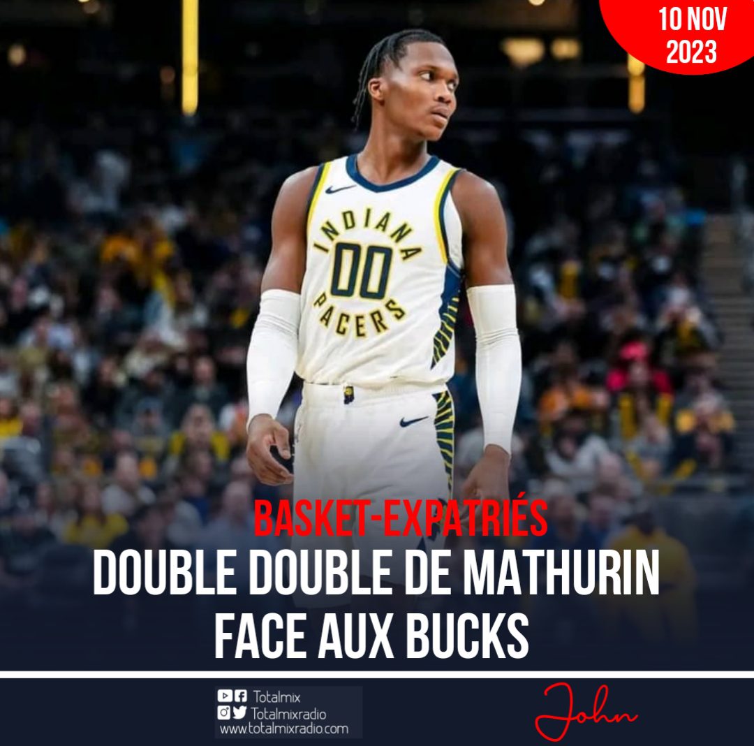 BASKET-EXPATRIÉS : DOUBLE DOUBLE DE MATHURIN FACE AU GROUPE DE GIANNIS ...