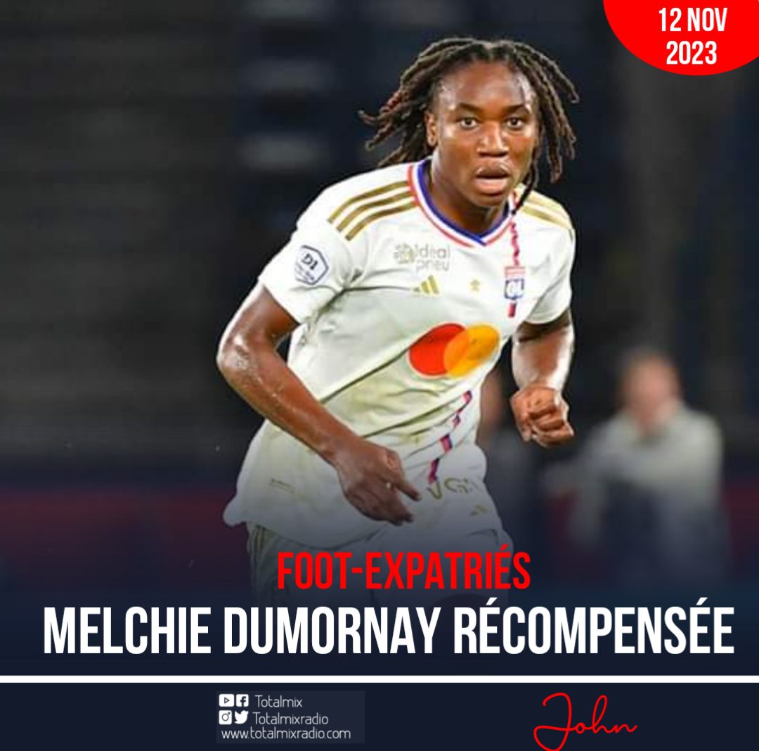 FOOT-EXPATRIÉES : CORVENTINA DUMORNAY RÉCOMPENSÉE PAR LA D1 ARKEMA – Totalmix Radio
