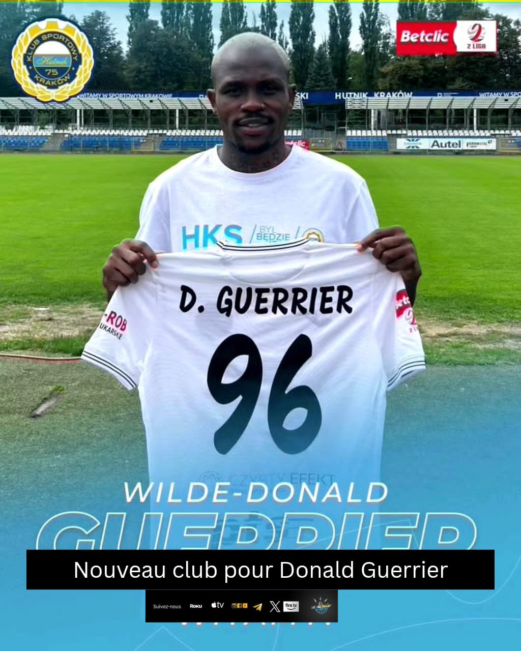 Foot-Expatriés : Wilde-Donald Guerrier de retour en terre polonaise ...