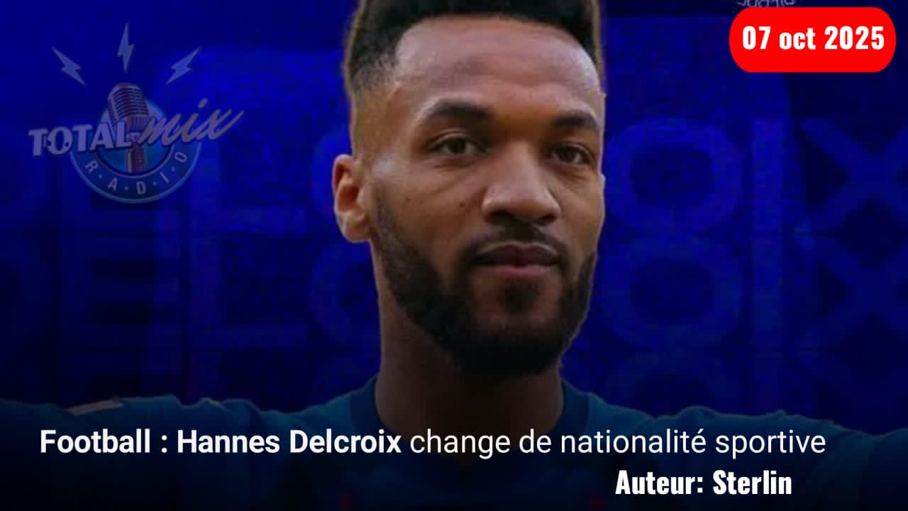 Football : Hannes Delcroix change de nationalité sportive – Totalmix Radio